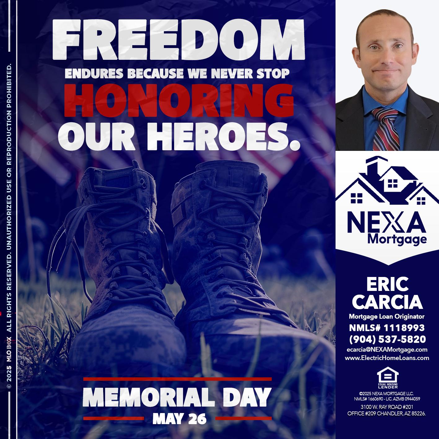Memorial Day - Eric Carcia -Mortgage Loan Originator