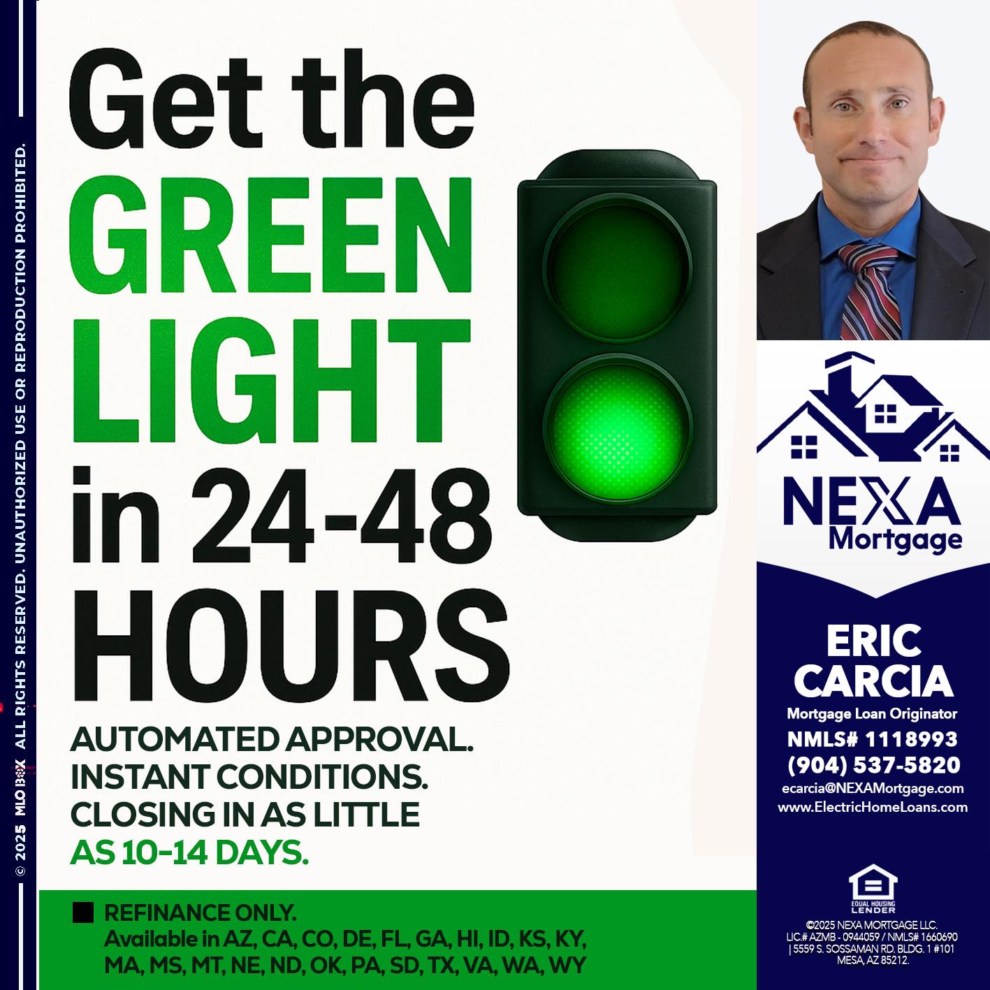 GET THE GREEN LIGHT - Eric Carcia -Mortgage Loan Originator