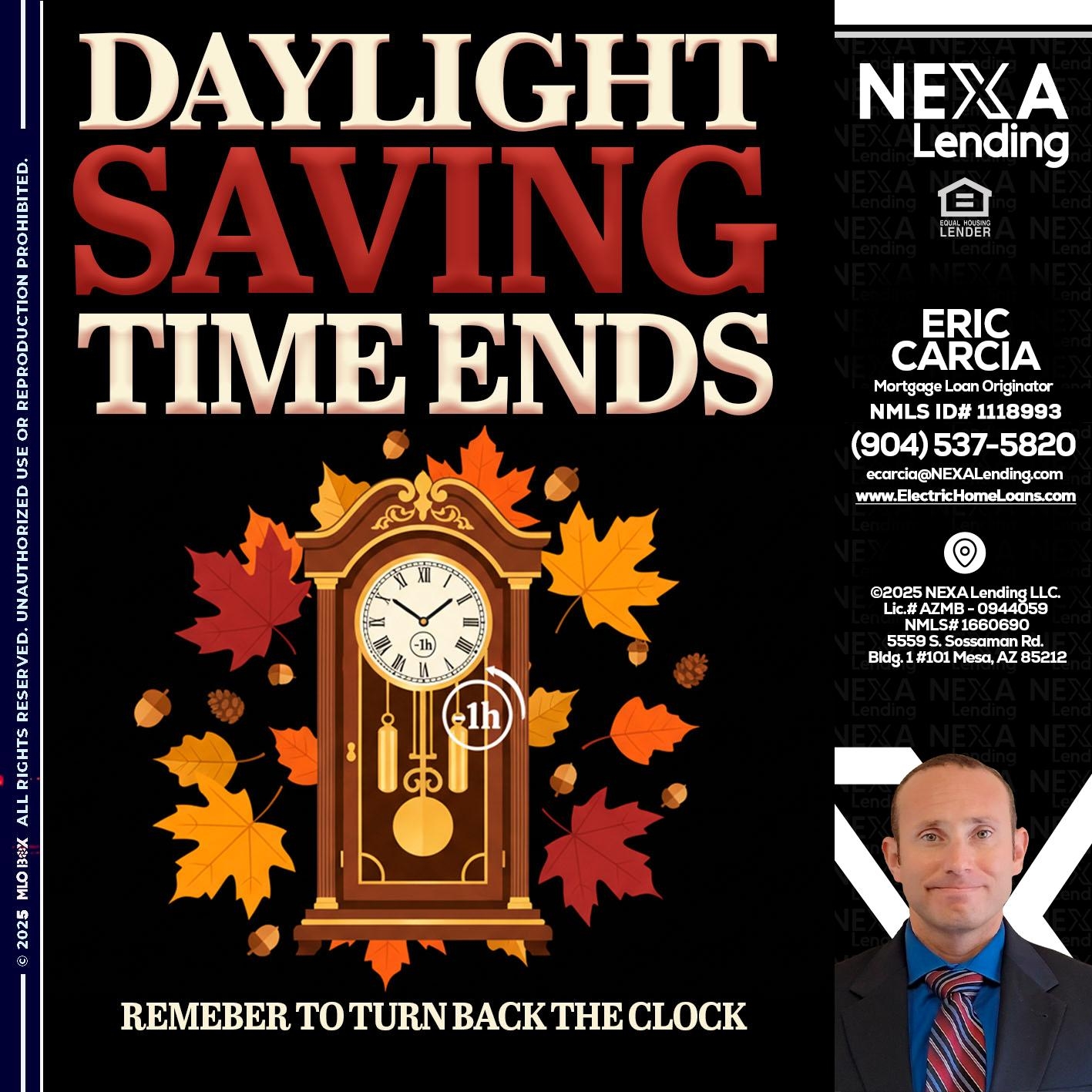 DAYLIGHT SAVINGS - Eric Carcia -Mortgage Loan Originator